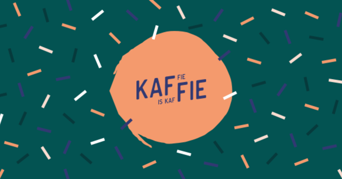 Kaffie is Kaffie